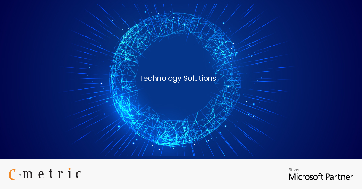 Top 3 Things to Change the Way You Approach Technology Solutions | C-Metric
