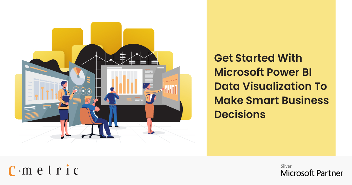 Microsoft Power BI Data Visualization To Make Smart Business Decisions
