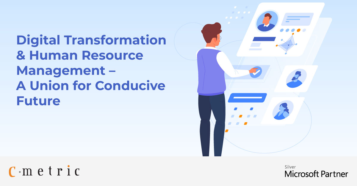 Digital Transformation & Human Resource Management – A Union for ...