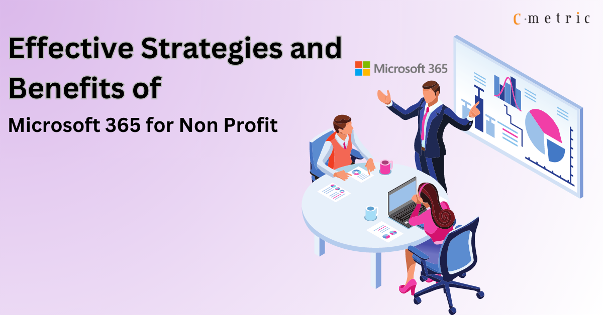 Strategies To Use Microsoft Office 365 For Nonprofit Compare Microsoft